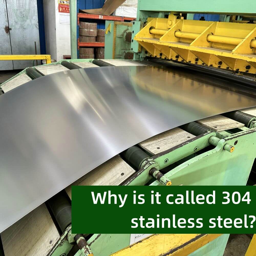 Why is it Called 304 Stainless Steel? - SS Solutions